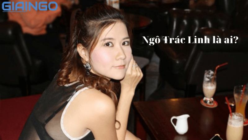 Ngô Trác Linh là ai? Sự nghiệp của ca sĩ Ngô Trác Linh