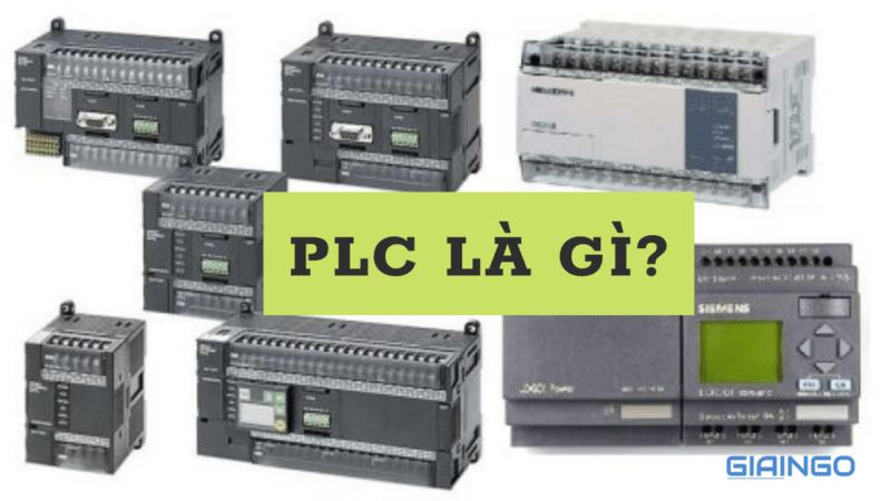 PLC là gì? Cấu trúc và nguyên lý hoạt động của PLC